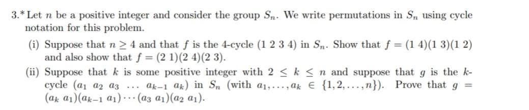 Solved 3.*Let n be a positive integer and consider the group | Chegg.com