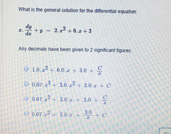 Solved What is the general solution for the differential | Chegg.com