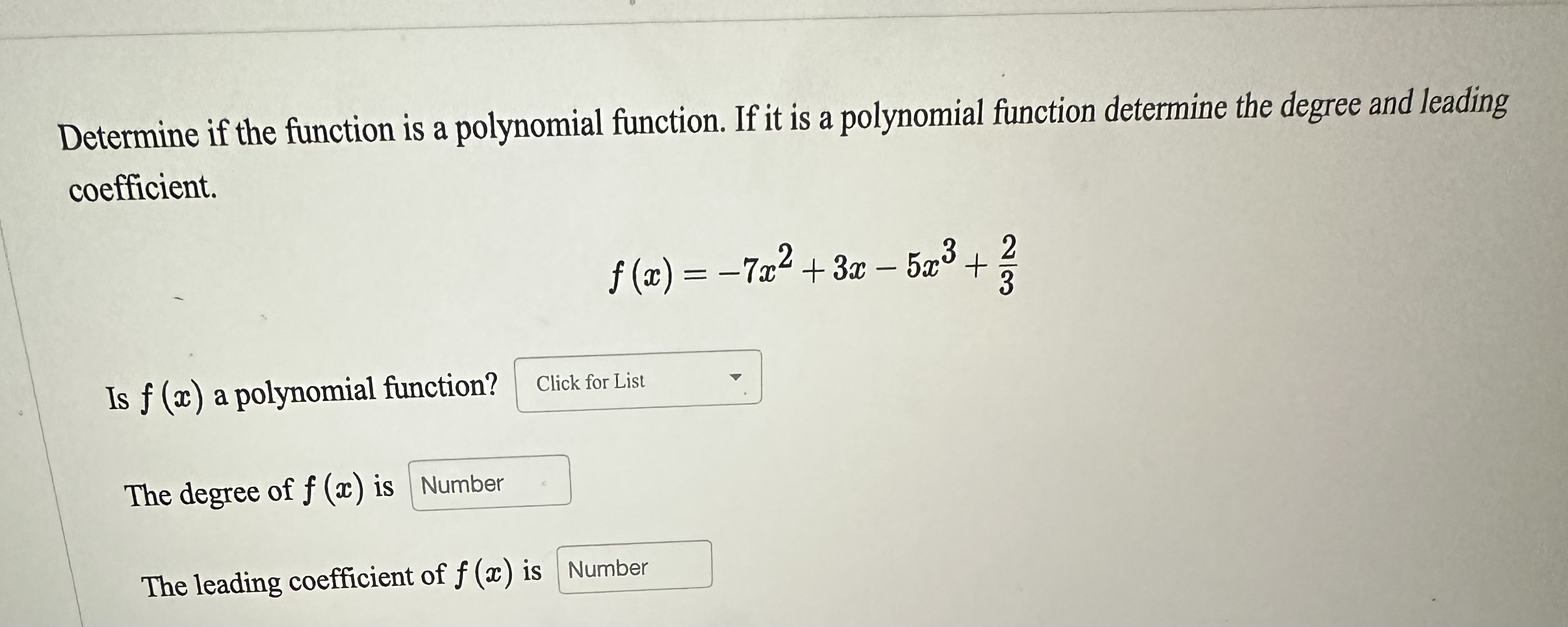 Solved Determine if the function is a polynomial function. | Chegg.com