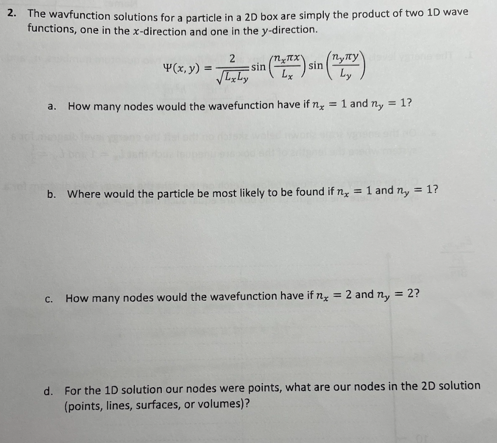 Solved 2. The wavfunction solutions for a particle in a 2D | Chegg.com