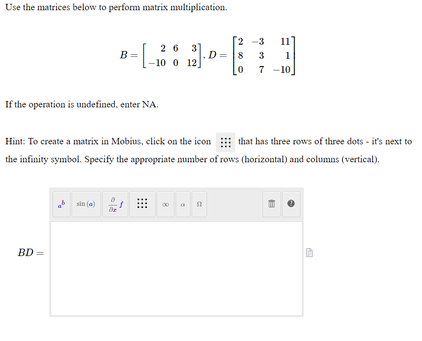 Solved Use the matrices below to perform matrix | Chegg.com