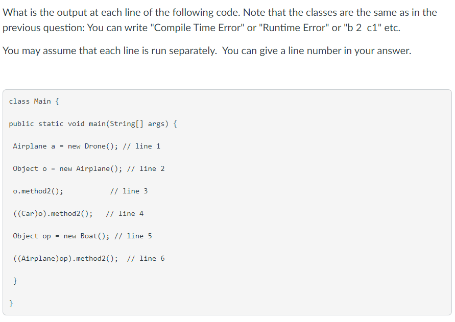Solved What is the output at each line of the following | Chegg.com