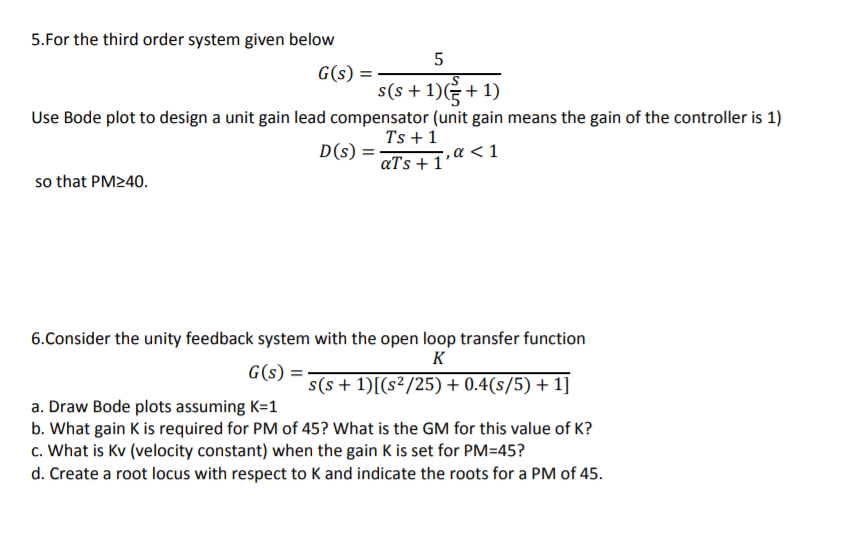 Solved 5.For the third order system given below 5 G(s) | Chegg.com
