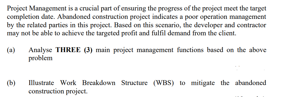 Solved Project Management is a crucial part of ensuring the | Chegg.com