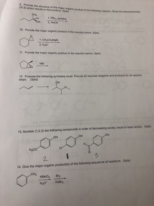 Solved 9. Provide the structure of the major organic product | Chegg.com
