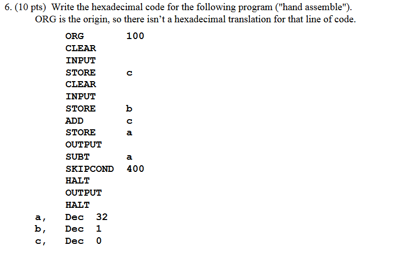 Solved 5. ( 10pts) Write out the mnemonic code for these | Chegg.com Solved 5. ( 10pts) Write out the mnemonic code for these | Chegg.com