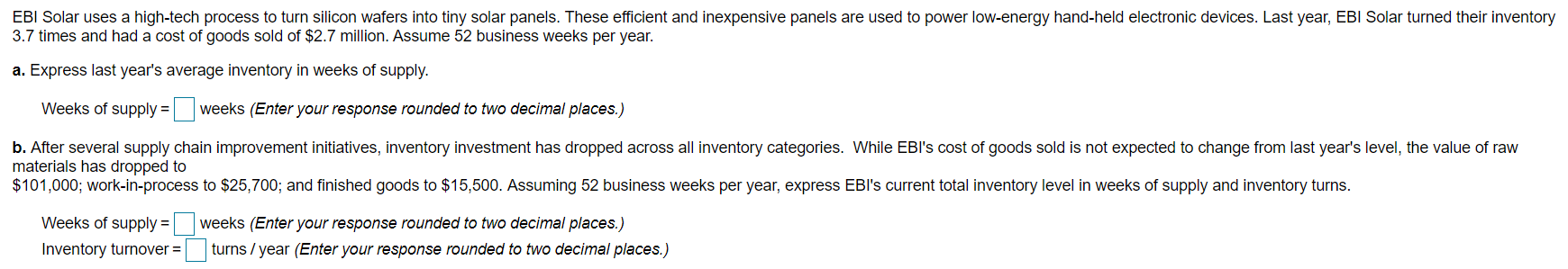 Solved EBI Solar uses a high-tech process to turn silicon | Chegg.com