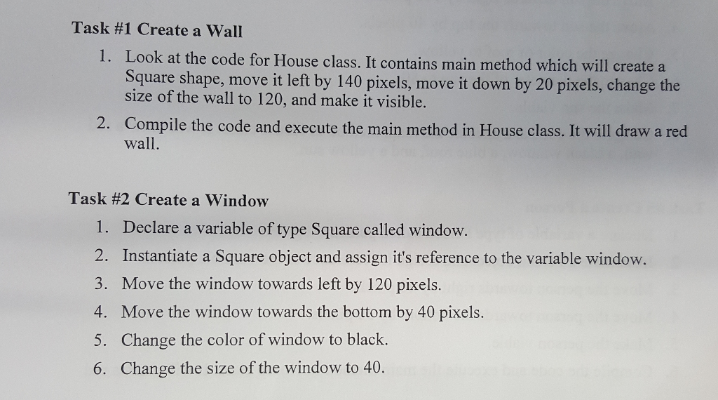 Task #1 Create a wall 1. Look at the code for House | Chegg.com