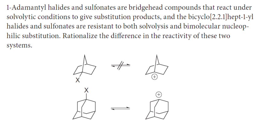 Solved 1-Adamantyl halides and sulfonates are bridgehead | Chegg.com