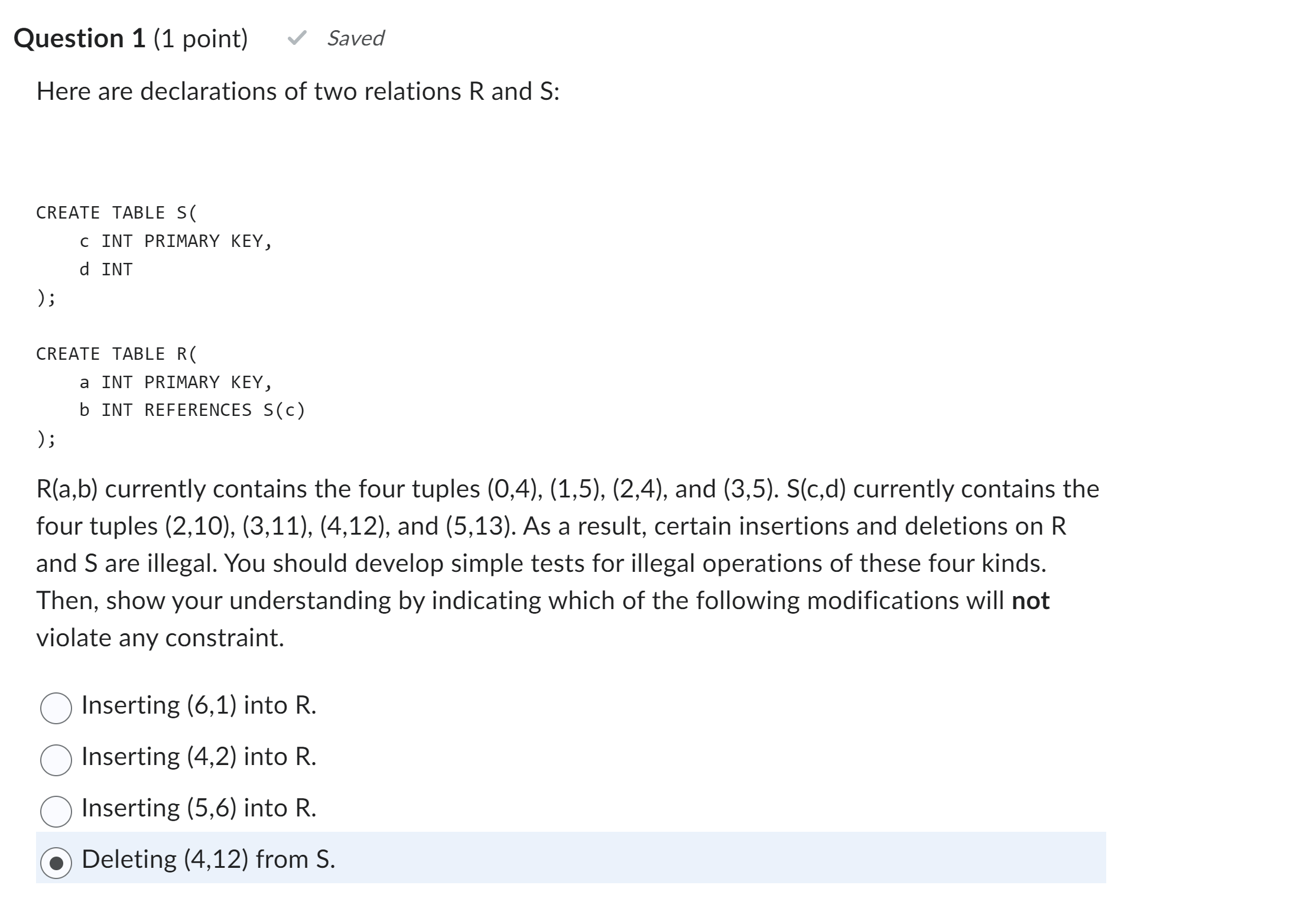 Solved Here are declarations of two relations R and S:CREATE | Chegg.com