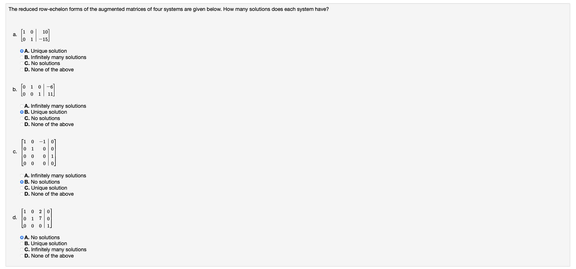 Solved [100110−15] A. Unique solution B. Infinitely many | Chegg.com