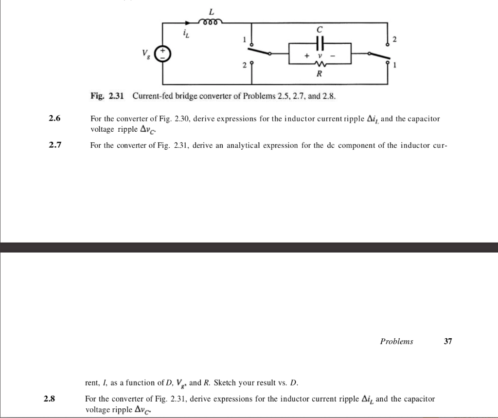 Solved + V - Fig. 2.31 Current-fed bridge converter of | Chegg.com