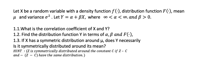 Solved Let X be a random variable with a density function f | Chegg.com