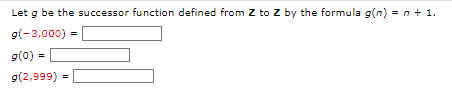 Solved Let g be the successor function defined from Z to Z | Chegg.com