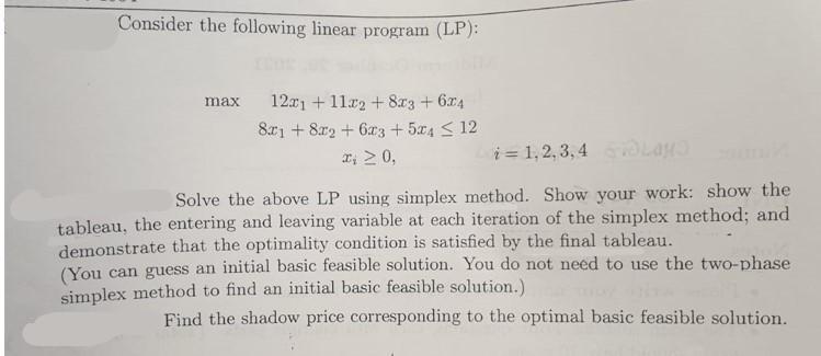 Solved Consider the following linear program (LP): max 12.01 | Chegg.com