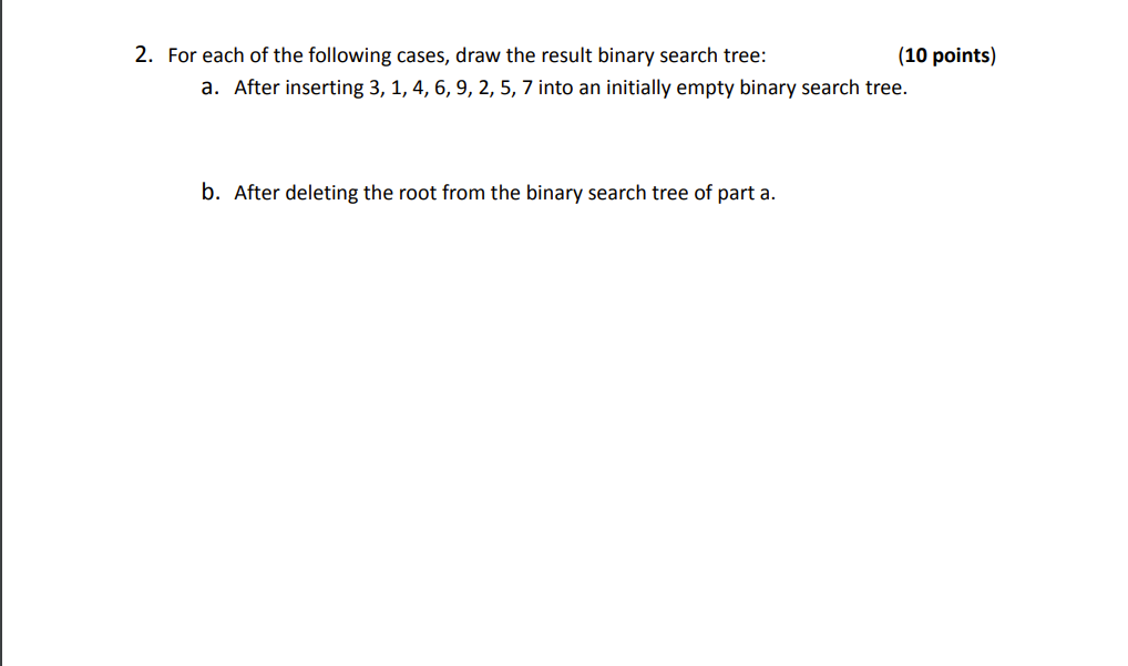 Solved 2. For each of the following cases, draw the result | Chegg.com