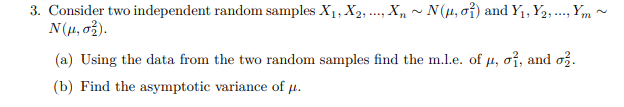 Solved 3. Consider two independent random samples | Chegg.com