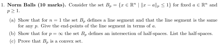 Solved 1. Norm Balls (10 marks). Consider the set | Chegg.com