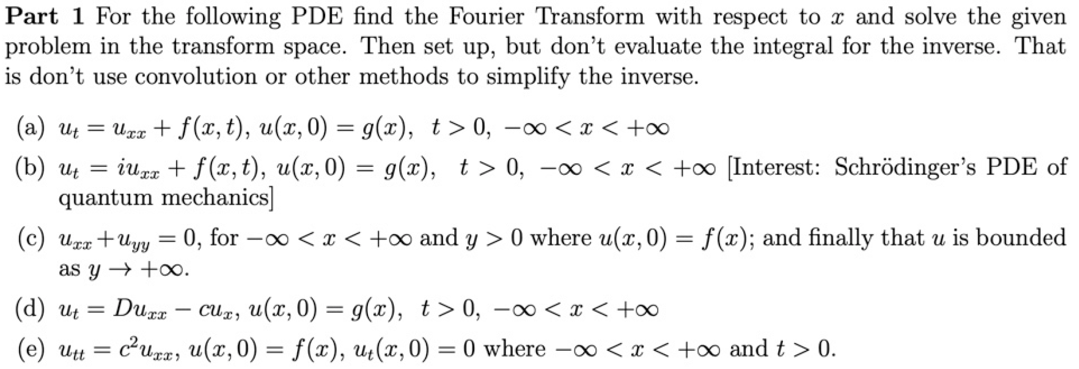 Part 1 For the following PDE find the Fourier | Chegg.com