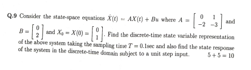 Solved Q.9 ﻿Consider the state-space equations | Chegg.com