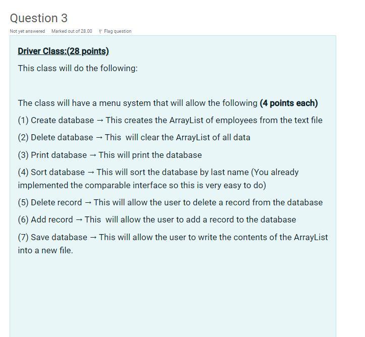 Solved Question 3 Not yet answered Marked out of 28.00 Flag | Chegg.com
