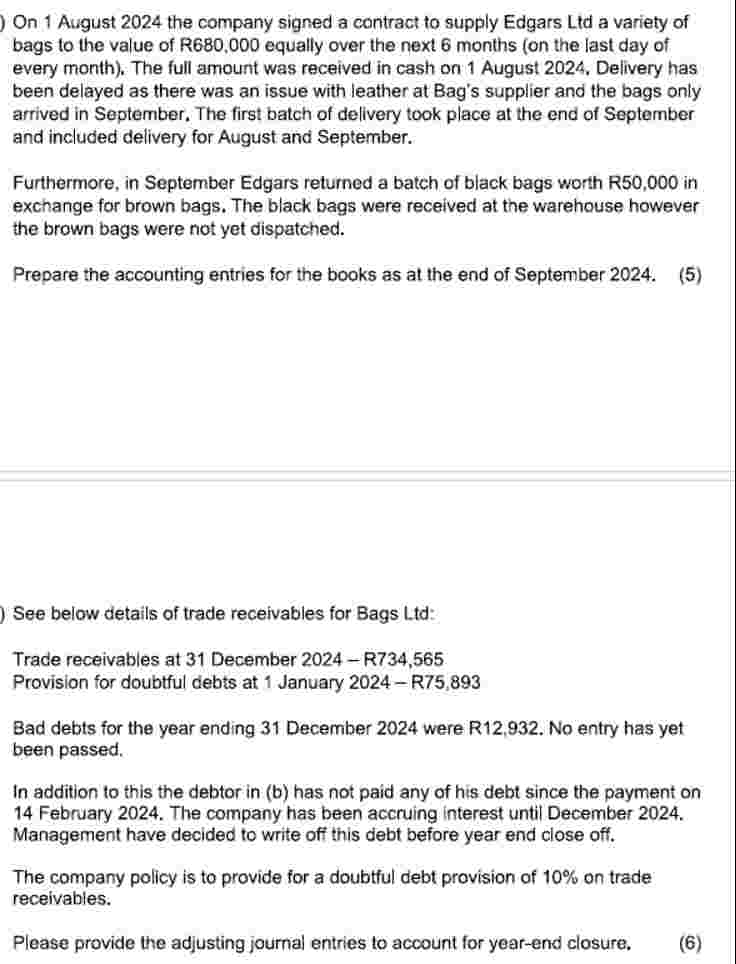 On 1 ﻿August 2024 ﻿the company signed a contract to | Chegg.com