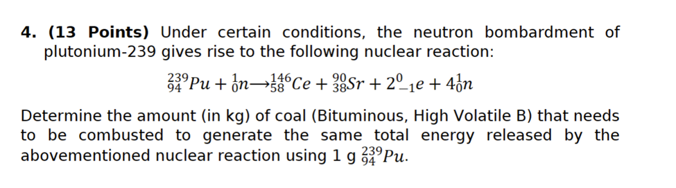 Solved 4. (13 Points) Under certain conditions, the neutron | Chegg.com