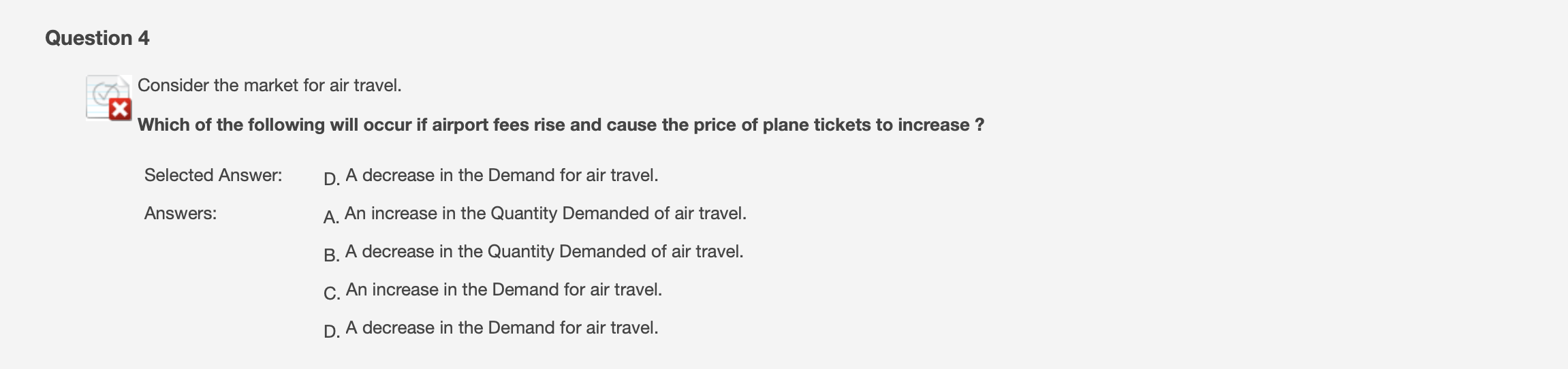 Solved Consider the market for air travel. Which of the | Chegg.com