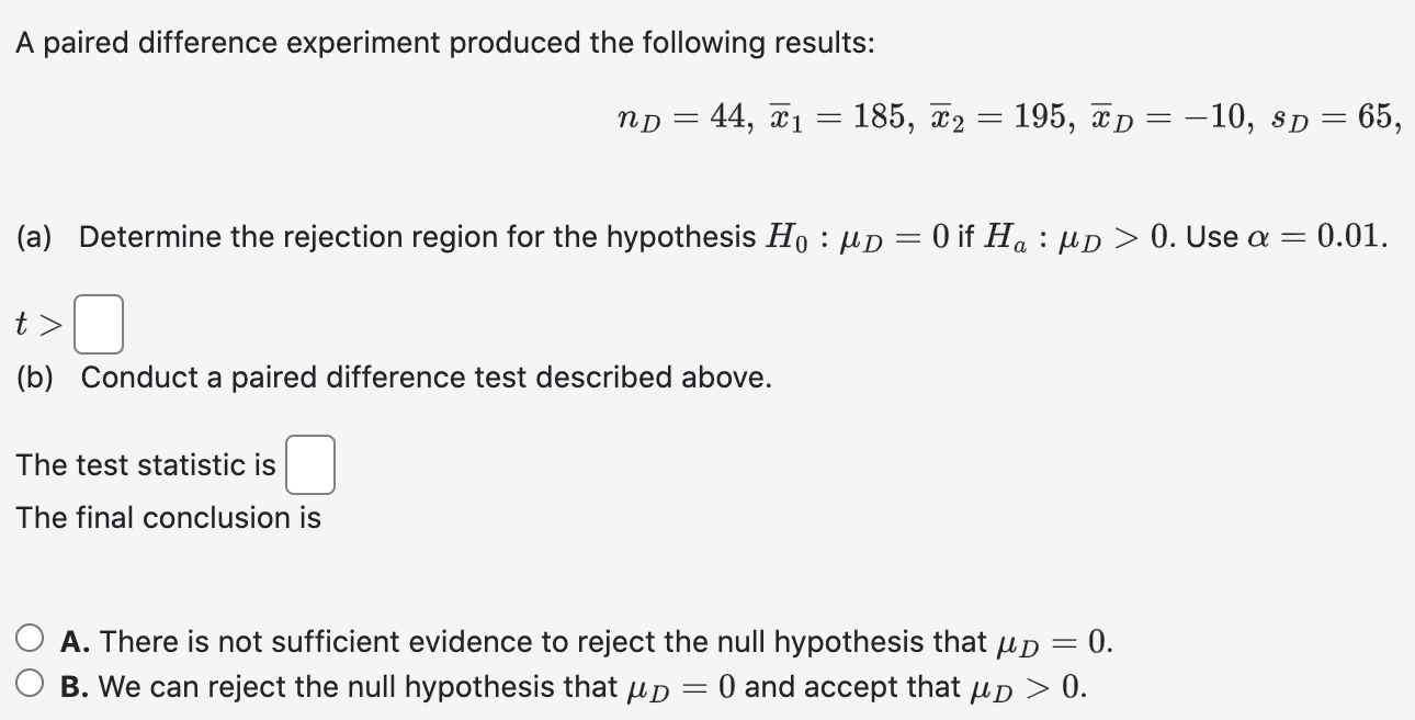 Solved A paired difference experiment produced the following | Chegg.com