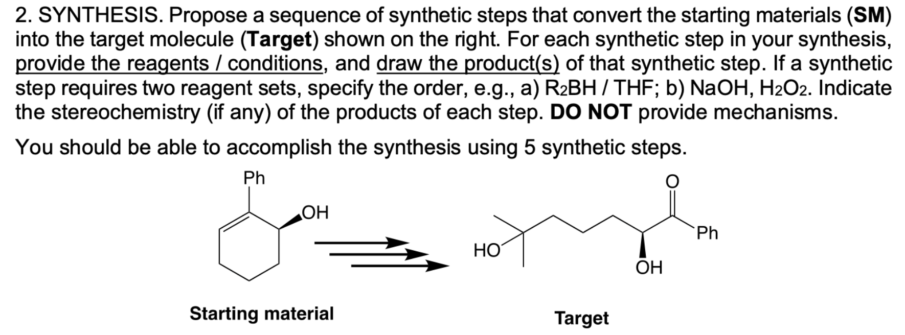 Solved 2. ﻿SYNTHESIS. Propose a sequence of synthetic steps | Chegg.com