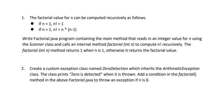 Solved The factorial value for n can be computed recursively | Chegg.com