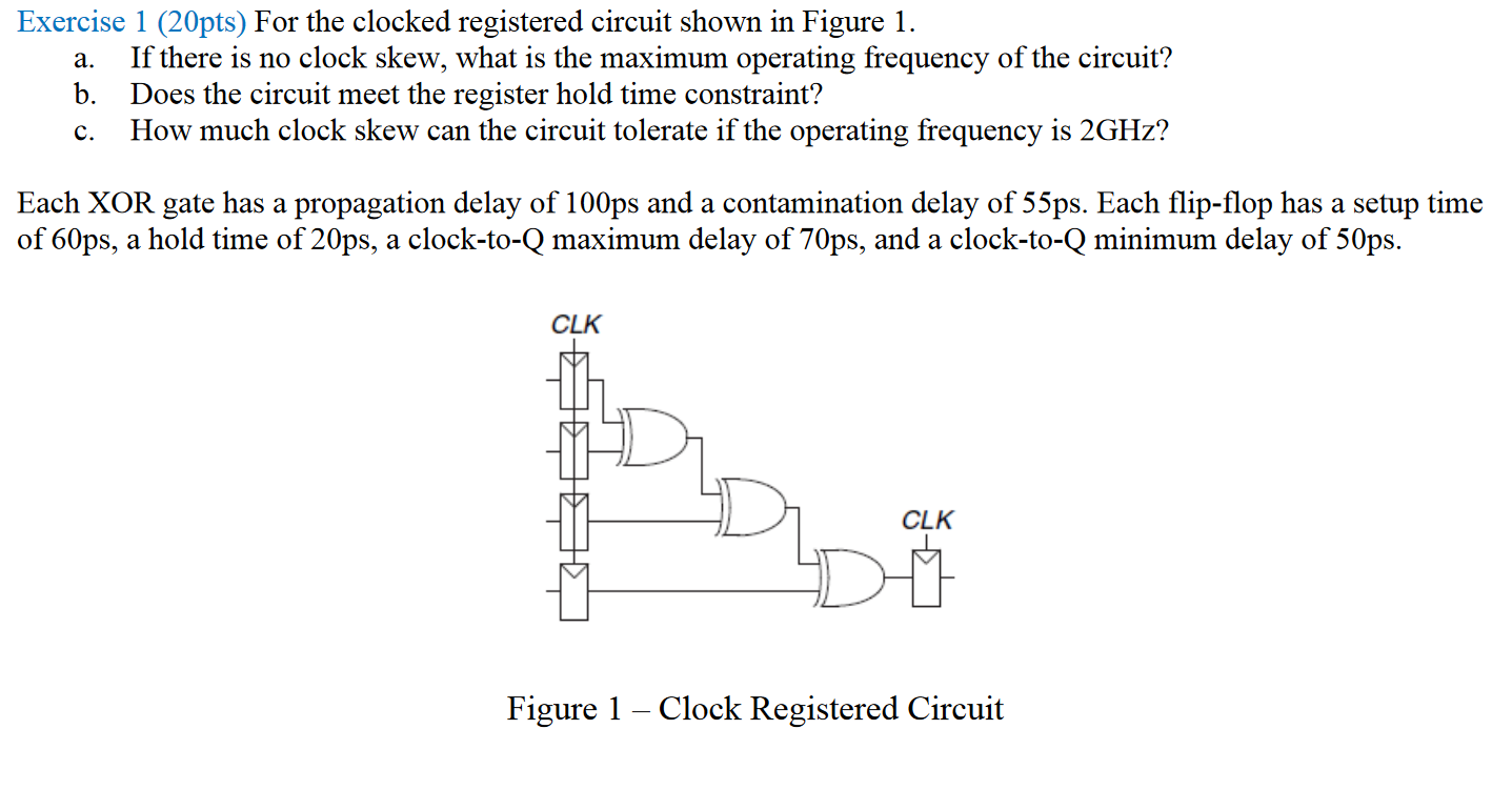 Solved a. Exercise 1 (20pts) For the clocked registered | Chegg.com