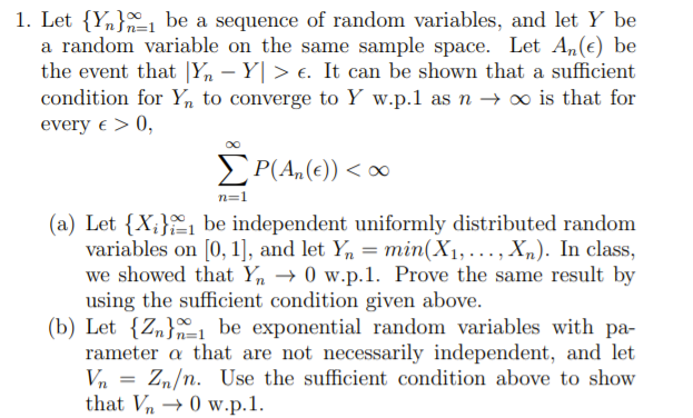 Solved 1. Let {Yn}=1 be a sequence of random variables, and | Chegg.com