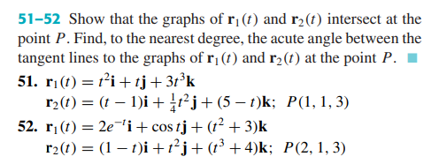 Solved 51-52 Show that the graphs of r1(t) and r2(t) | Chegg.com