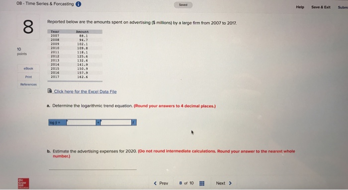 Solved 08-Time Series & Forcasting O Help Save & Exit Submi | Chegg.com