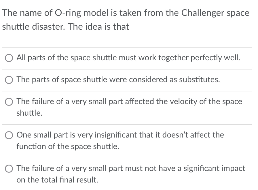Solved The name of O-ring model is taken from the Challenger | Chegg.com