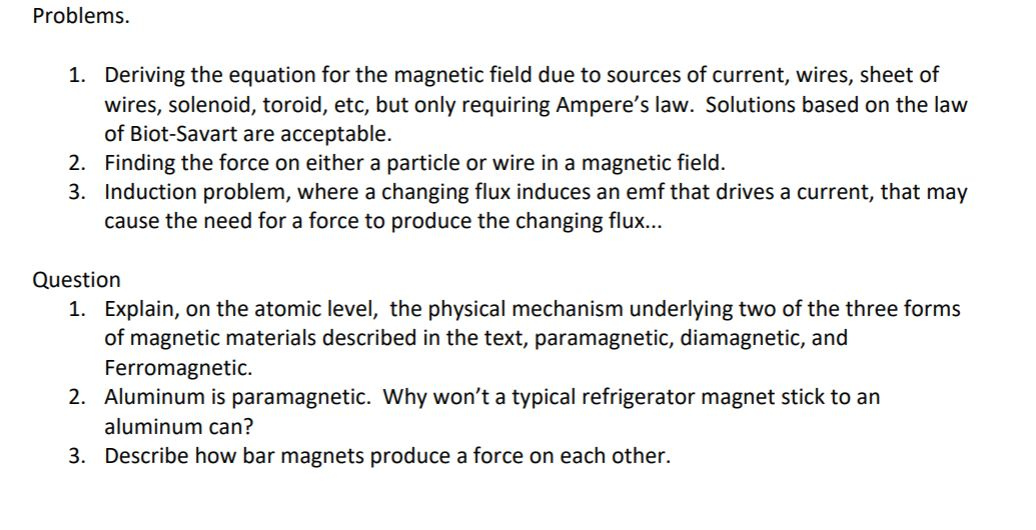 Solved Problems. 1. Deriving the equation for the magnetic | Chegg.com