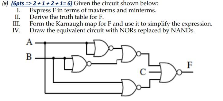 Solved (a) (6pts => 2 + 1 + 2 + 1= 6) Given the circuit | Chegg.com
