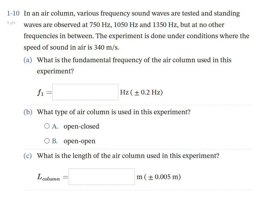 Solved In an air column, various frequency sound waves are | Chegg.com