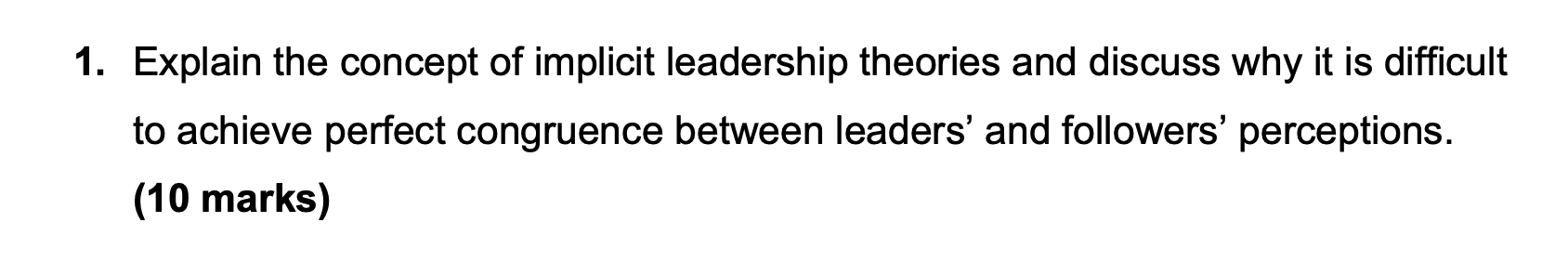 Solved 1. Explain the concept of implicit leadership | Chegg.com