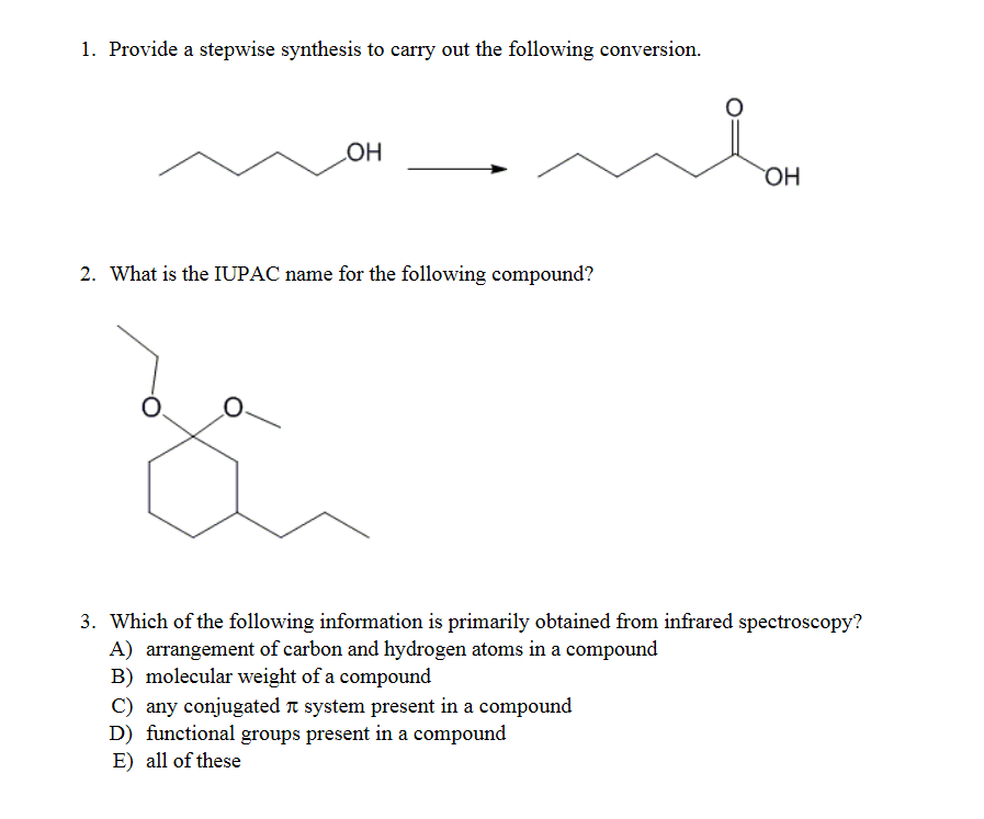 Solved 1. Provide a stepwise synthesis to carry out the | Chegg.com