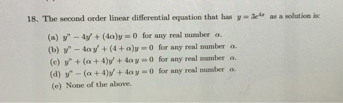 Solved 18. The second order linear differential equation | Chegg.com