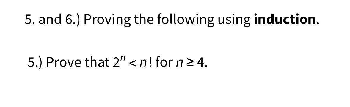Solved 5. and 6.) Proving the following using induction. 5.) | Chegg.com