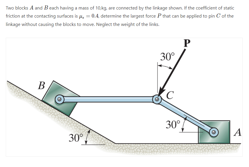 Solved Two blocks A and B each having a mass of 10, kg, are | Chegg.com