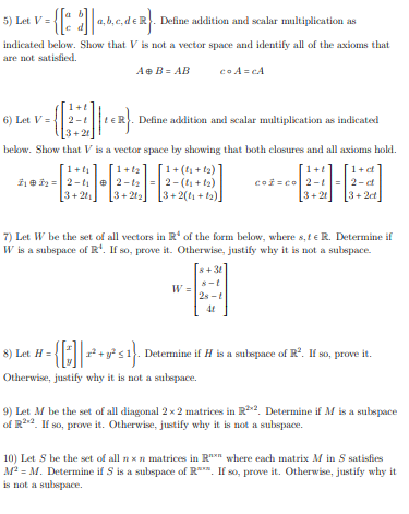 mat-345 Let V = R 2 and define addition and scalar | Chegg.com