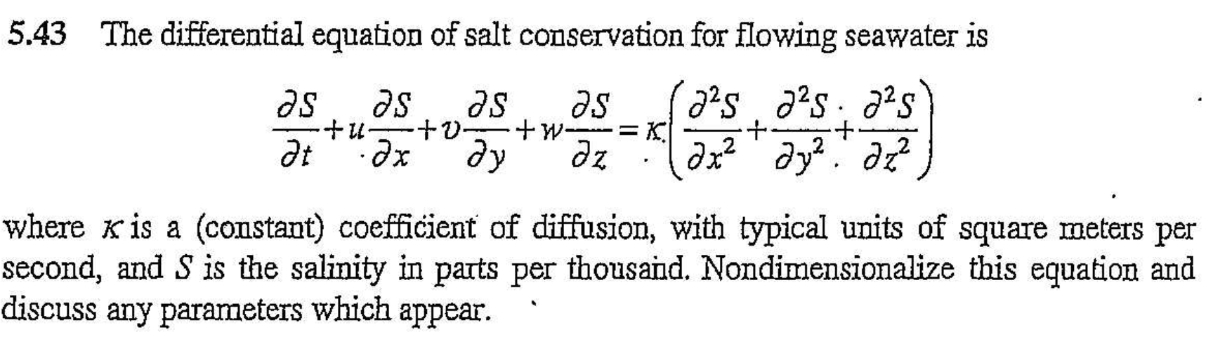 Solved 5.43 The differential equation of salt conservation | Chegg.com