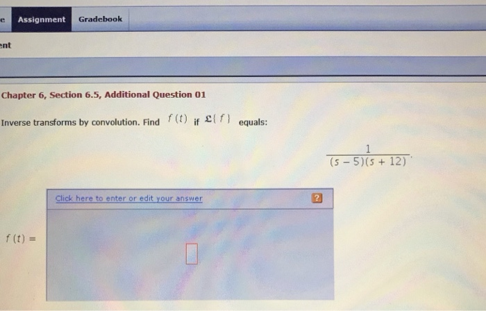 Solved Assignment Gradebook nt Chapter 6, Section 6.5, | Chegg.com
