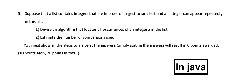 Solved 5. Suppose that a list contains integers that are in | Chegg.com
