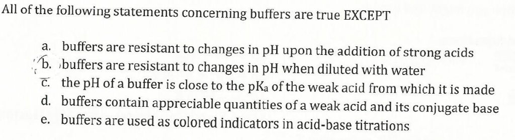Solved All of the following statements concerning buffers | Chegg.com