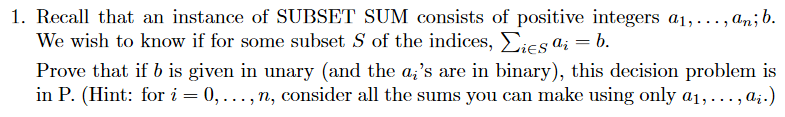 Solved 1. Recall that an instance of SUBSET SUM consists of | Chegg.com
